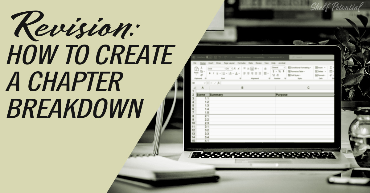 Revision: How To Create A Chapter Breakdown - Shelf Potential